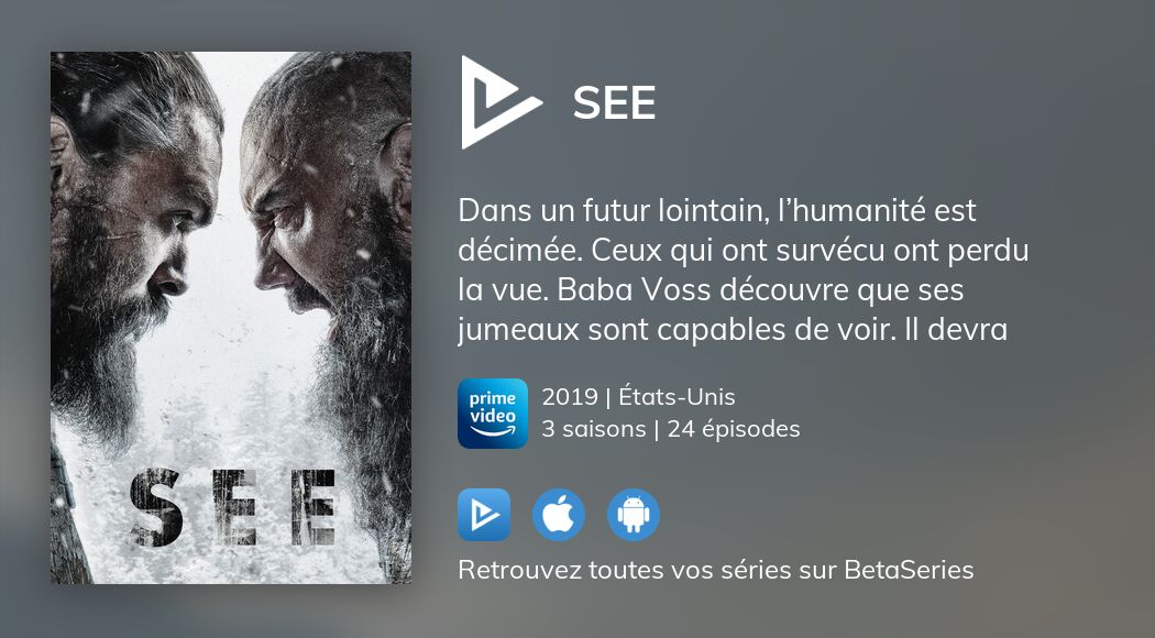 Vidéo : Voir la série See en streaming légal complet