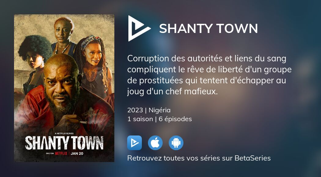 Regarder Shanty Town streaming