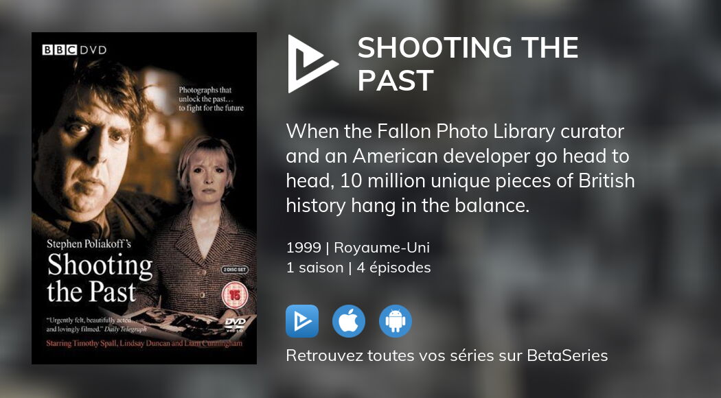 Regarder Shooting The Past streaming