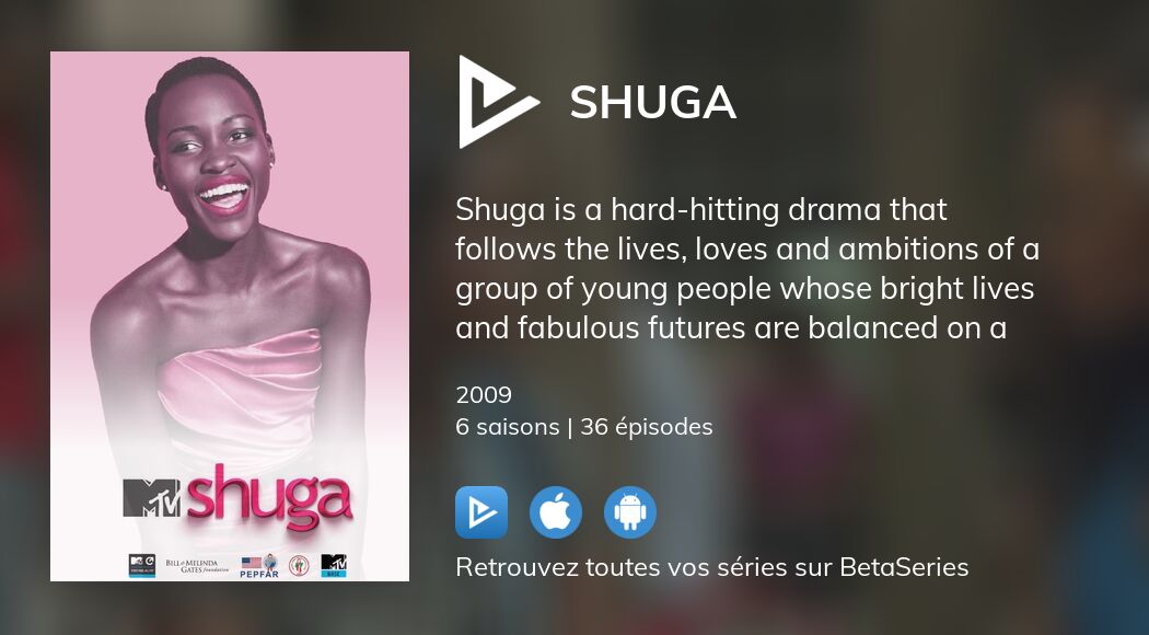 Regarder Shuga streaming