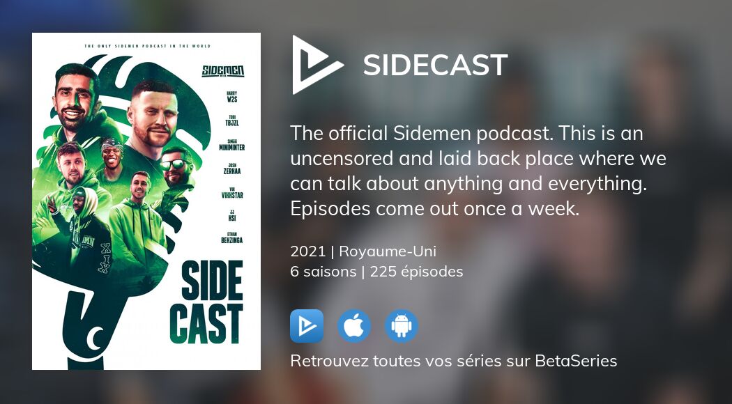 Regarder Sidecast streaming