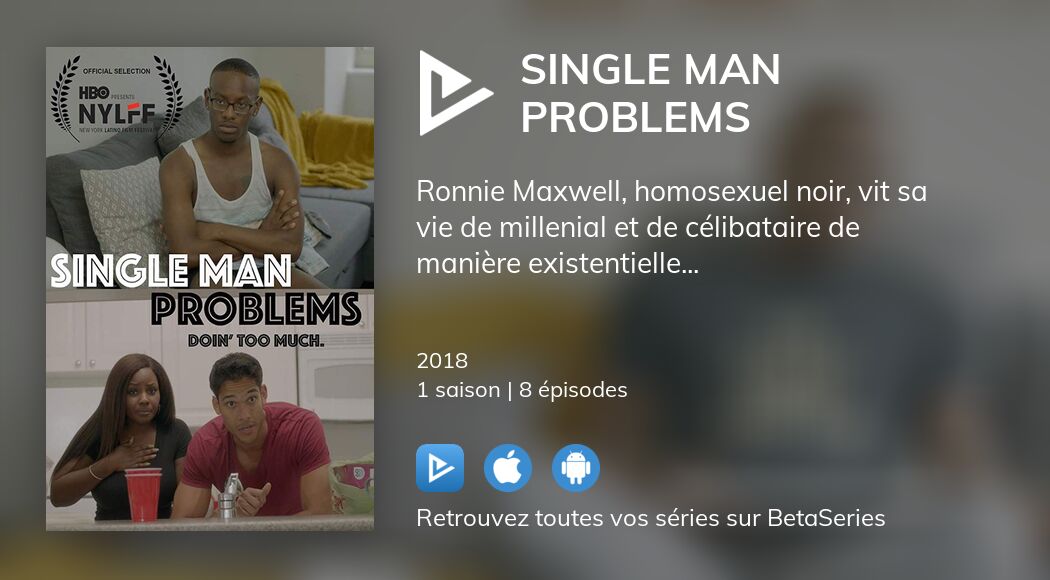 Regarder Single Man Problems streaming