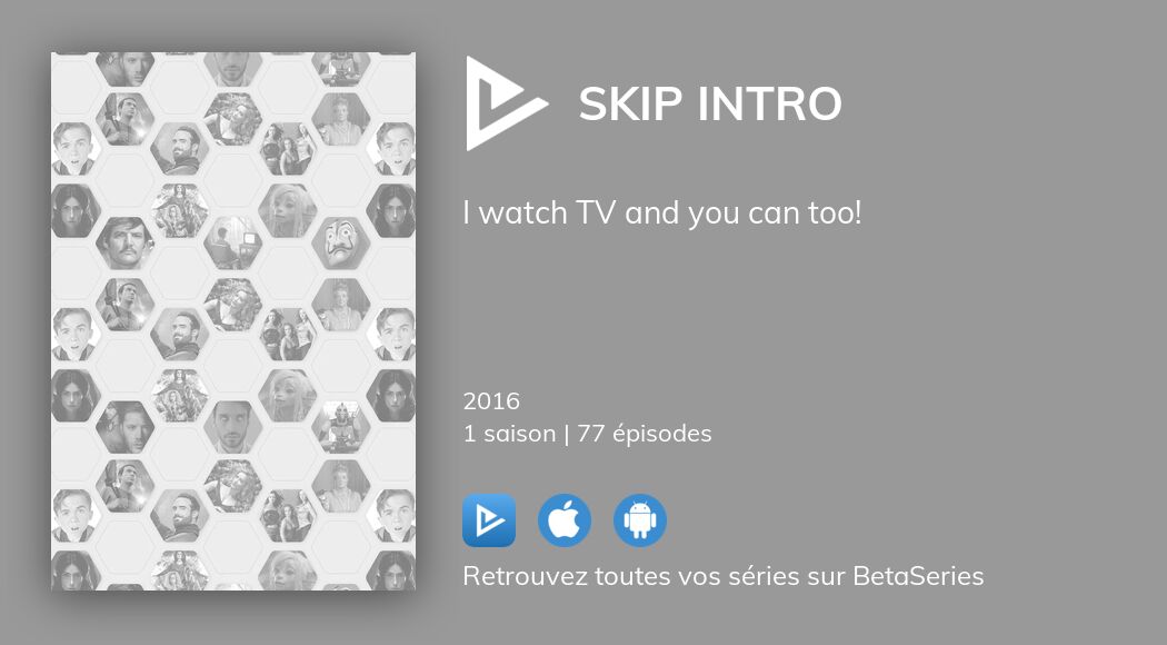 Regarder Skip Intro streaming