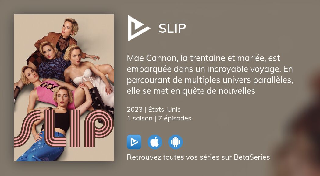 Regarder Slip streaming