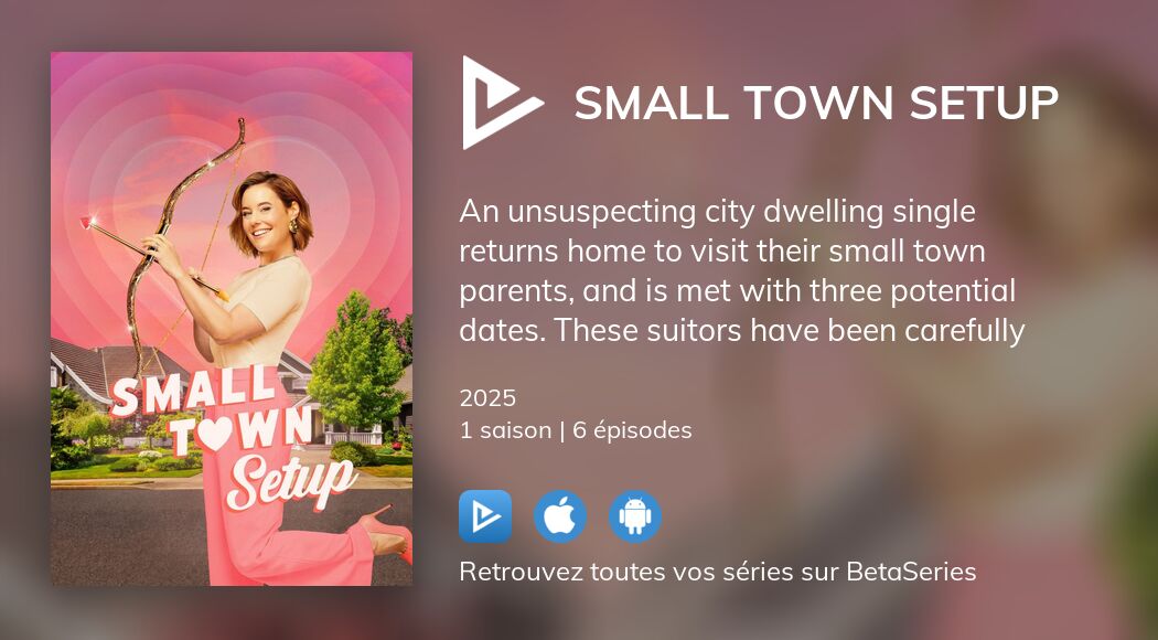 Regarder Small Town Setup streaming