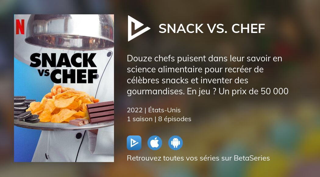Regarder Snack VS. Chef streaming