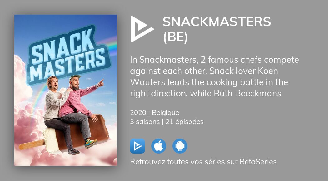 Regarder Snackmasters (BE) streaming