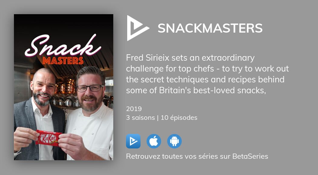 Regarder Snackmasters streaming