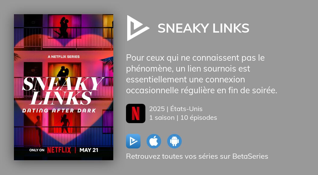 Regarder Sneaky Links streaming