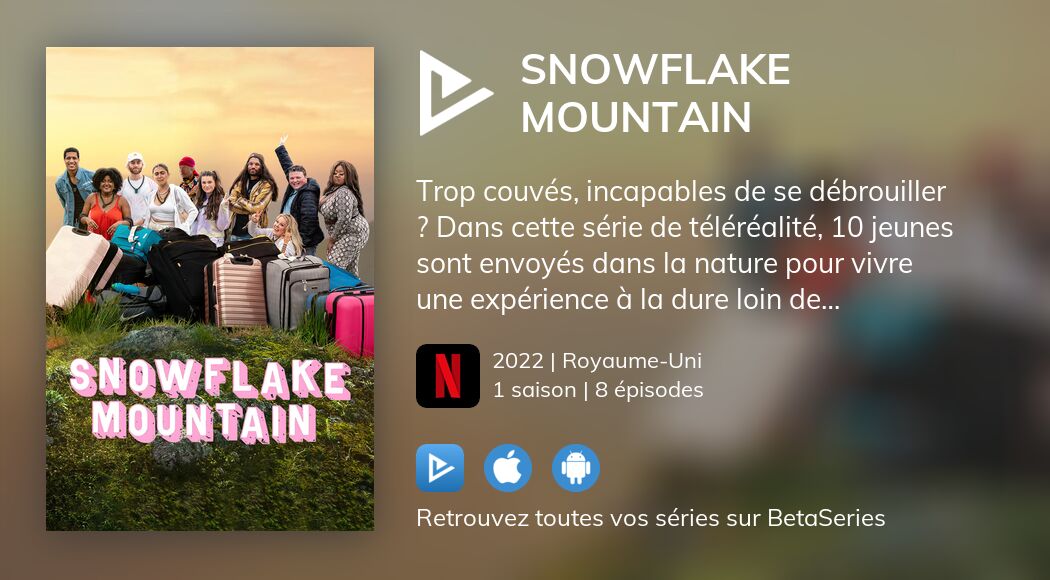 Vidéo : Voir la série Snowflake Mountain en streaming légal complet
