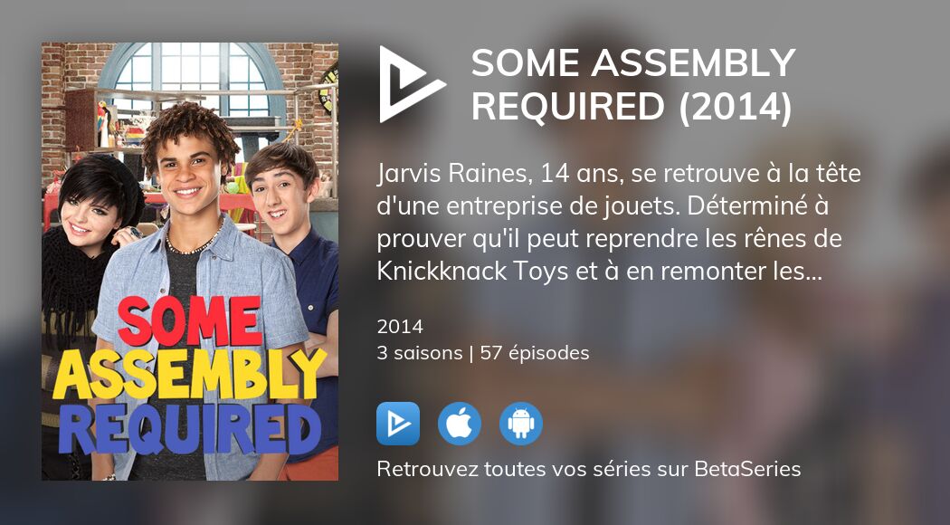 Regarder Some Assembly Required (2014) streaming