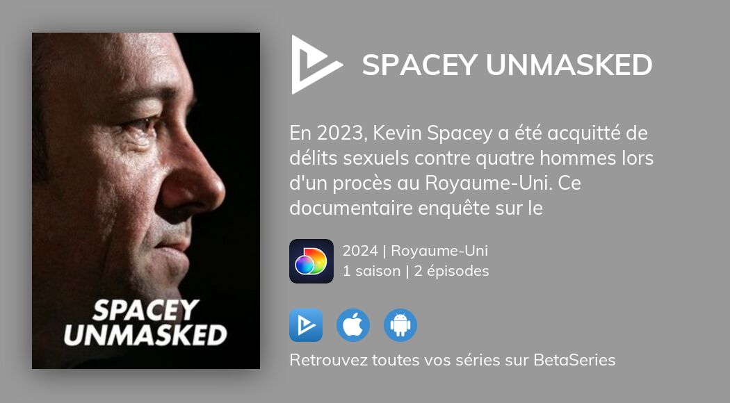 Regarder Spacey Unmasked streaming