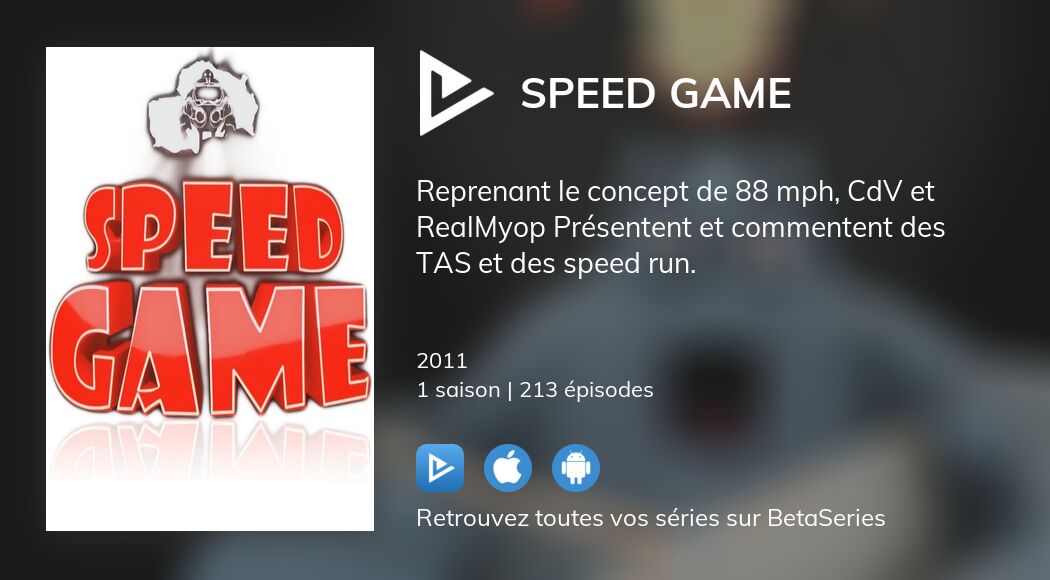 Regarder Speed Game streaming