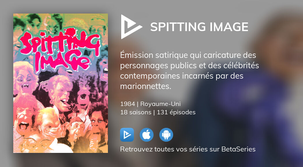 Regarder Spitting Image streaming