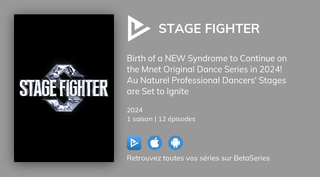 Regarder STAGE FIGHTER streaming
