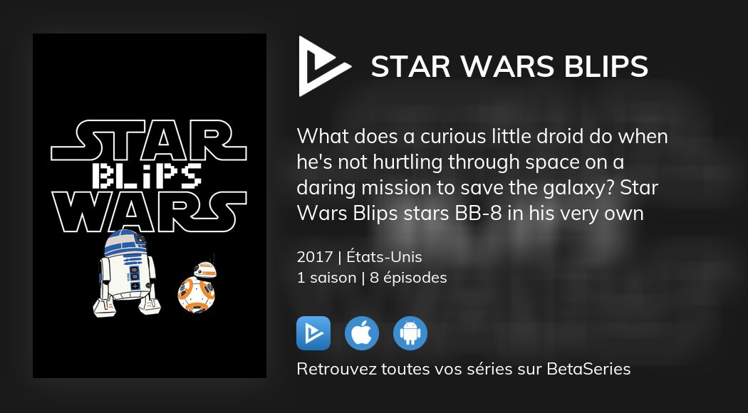 Regarder Star Wars Blips streaming