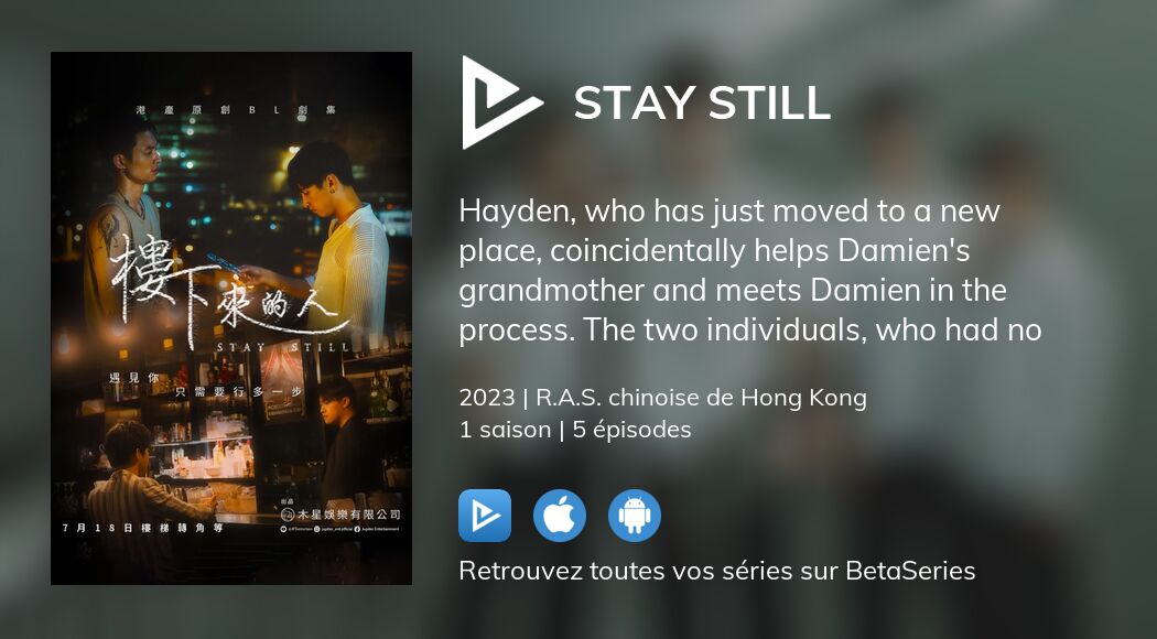 Regarder Stay Still streaming