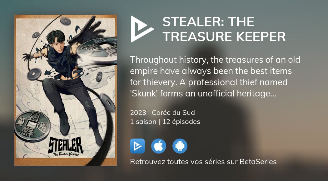 Regarder Stealer: The Treasure Keeper streaming