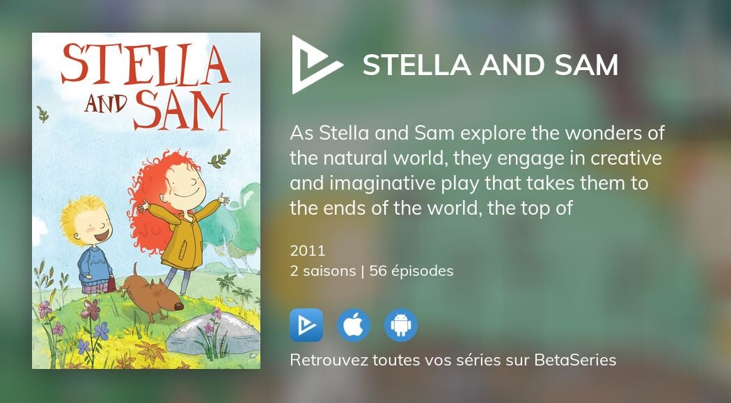 Regarder Stella and Sam streaming