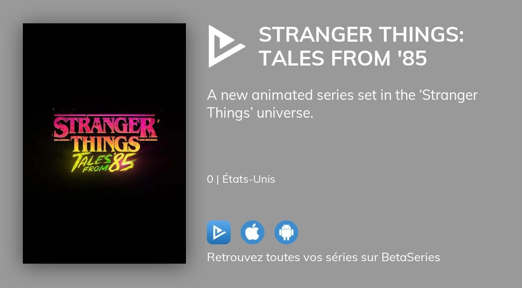 Regarder Stranger Things: Tales from '85 streaming
