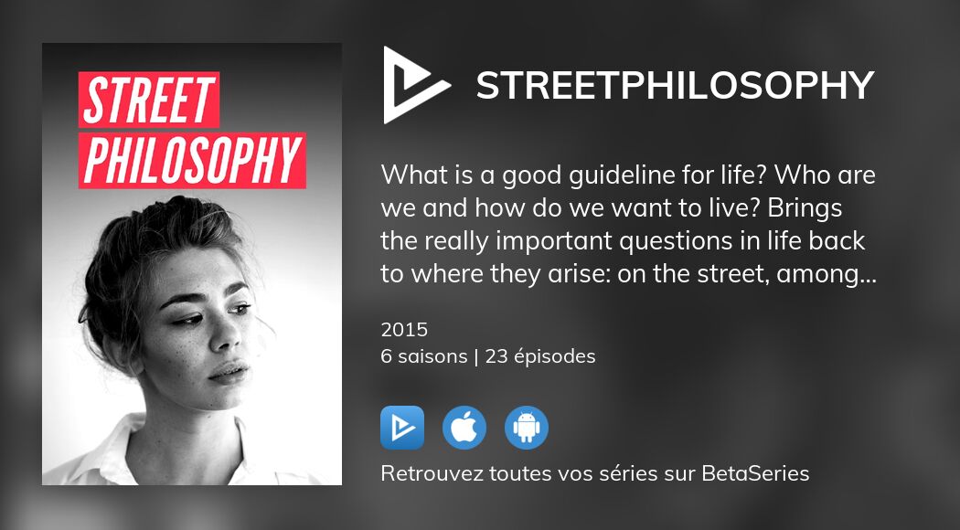 Regarder Streetphilosophy streaming