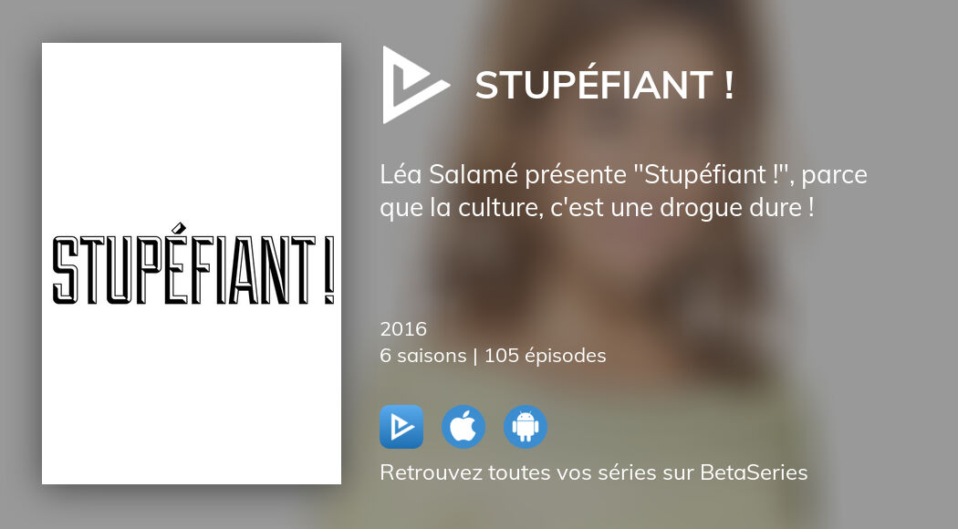 Regarder Stupéfiant ! streaming