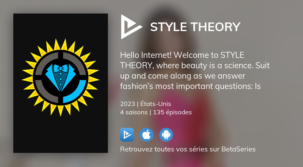 Regarder Style Theory streaming