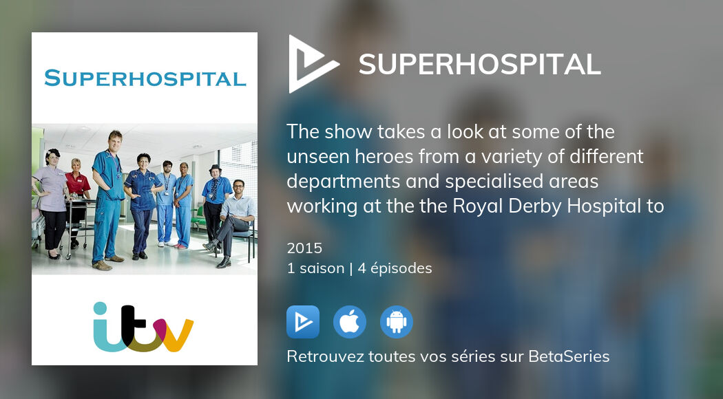 Regarder Superhospital streaming