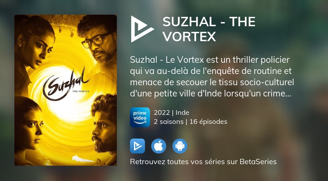 Regarder Suzhal - The Vortex streaming