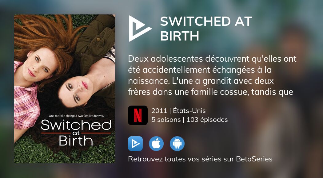 Regarder Switched at Birth streaming