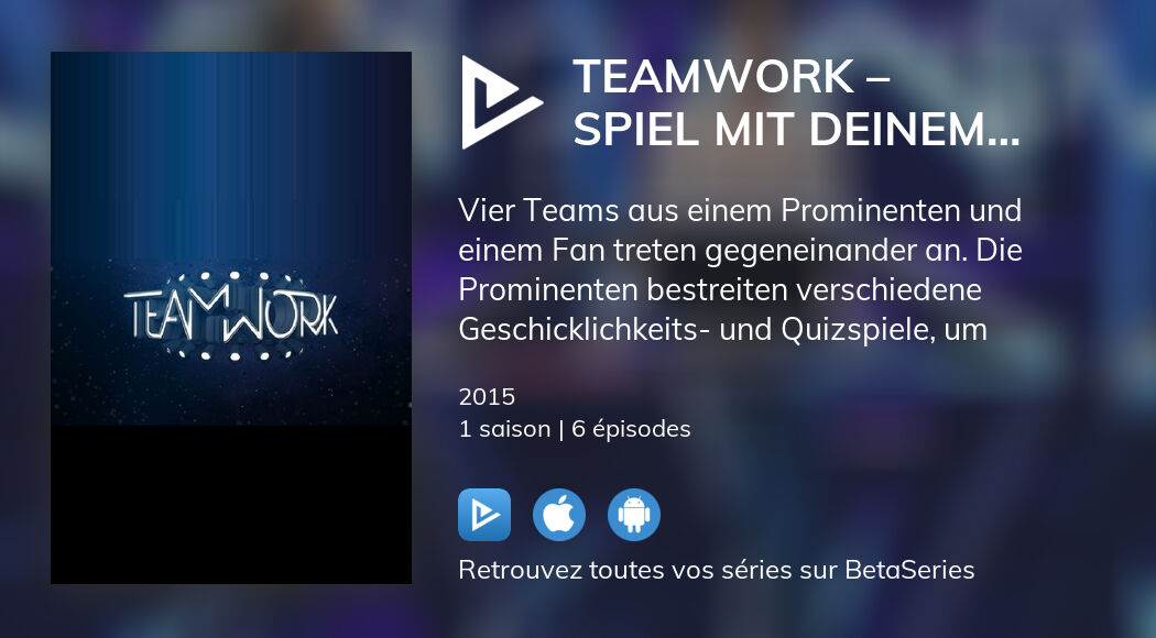 Regarder Teamwork streaming