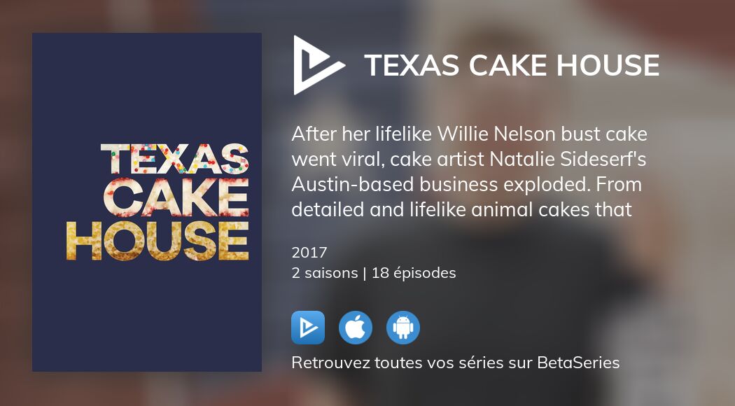 Regarder Texas Cake House streaming