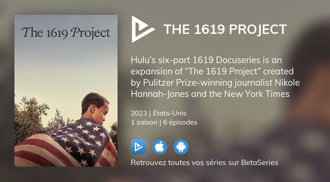 Regarder The 1619 Project streaming