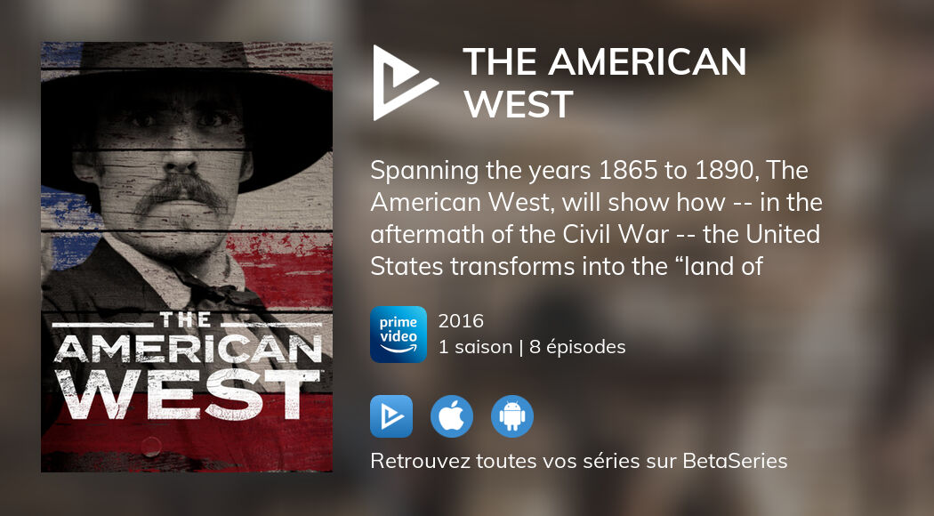 Regarder The American West streaming