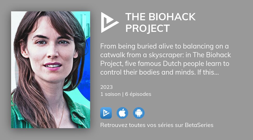 Regarder The Biohack Project streaming