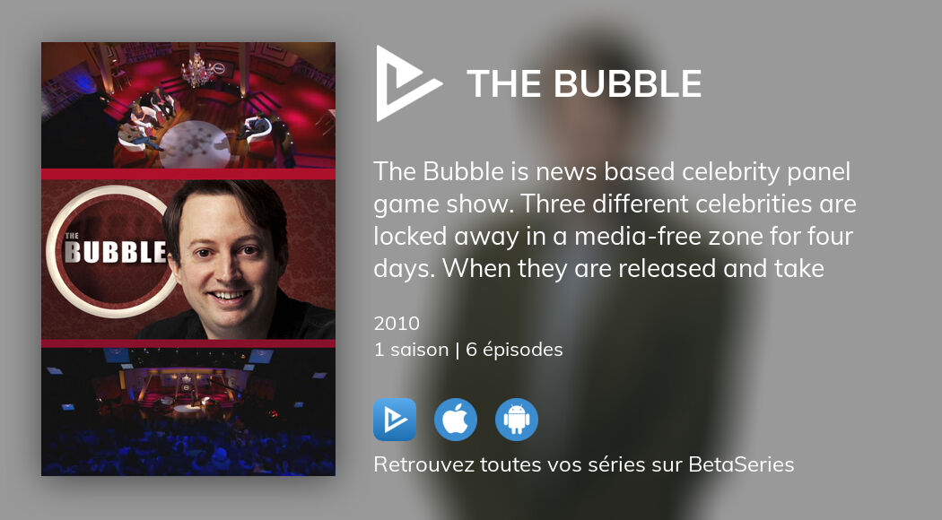 Regarder The Bubble streaming
