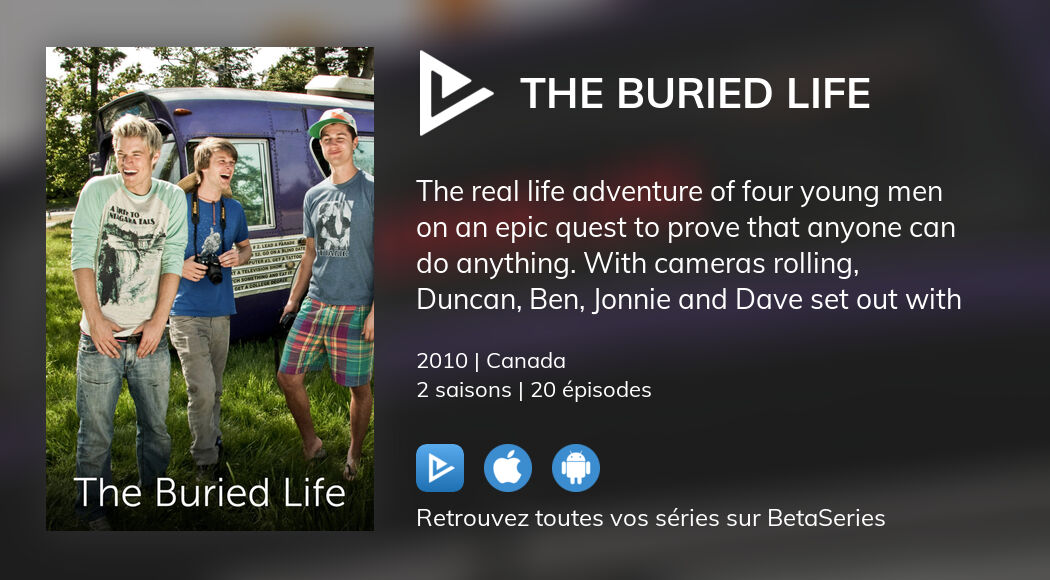 Regarder The Buried Life streaming