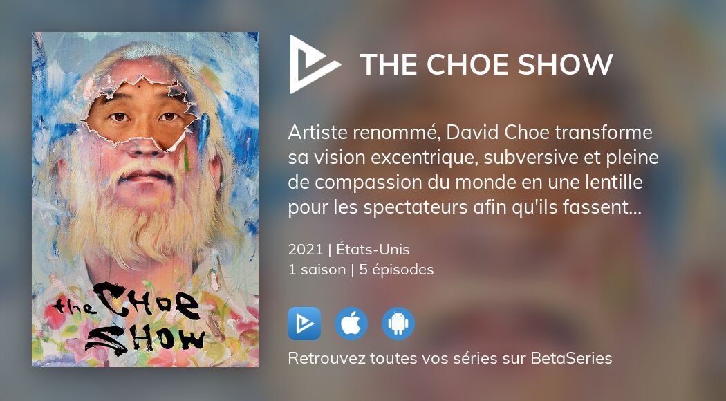 Regarder The Choe Show streaming