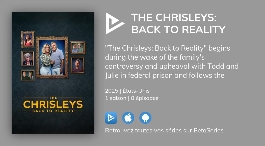 Vidéo : Voir la série The Chrisleys: Back to Reality en streaming légal ...