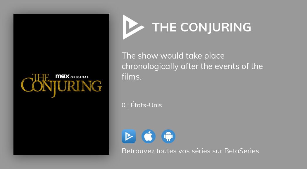 Regarder The Conjuring streaming