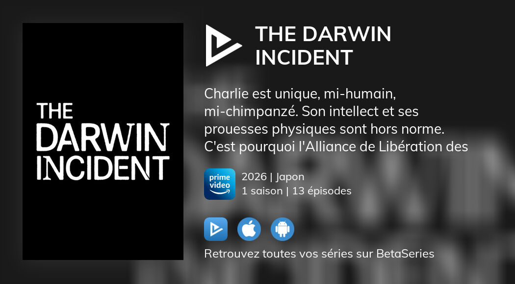 Regarder The Darwin Incident streaming