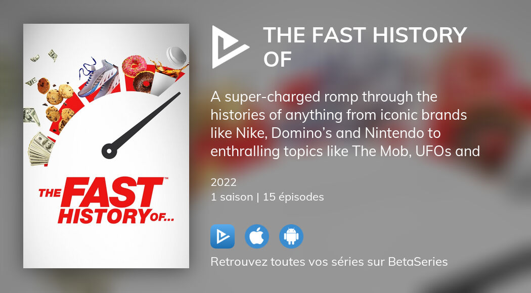 Regarder The Fast History Of streaming