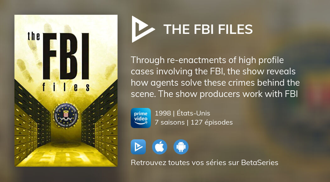 Regarder The FBI Files streaming
