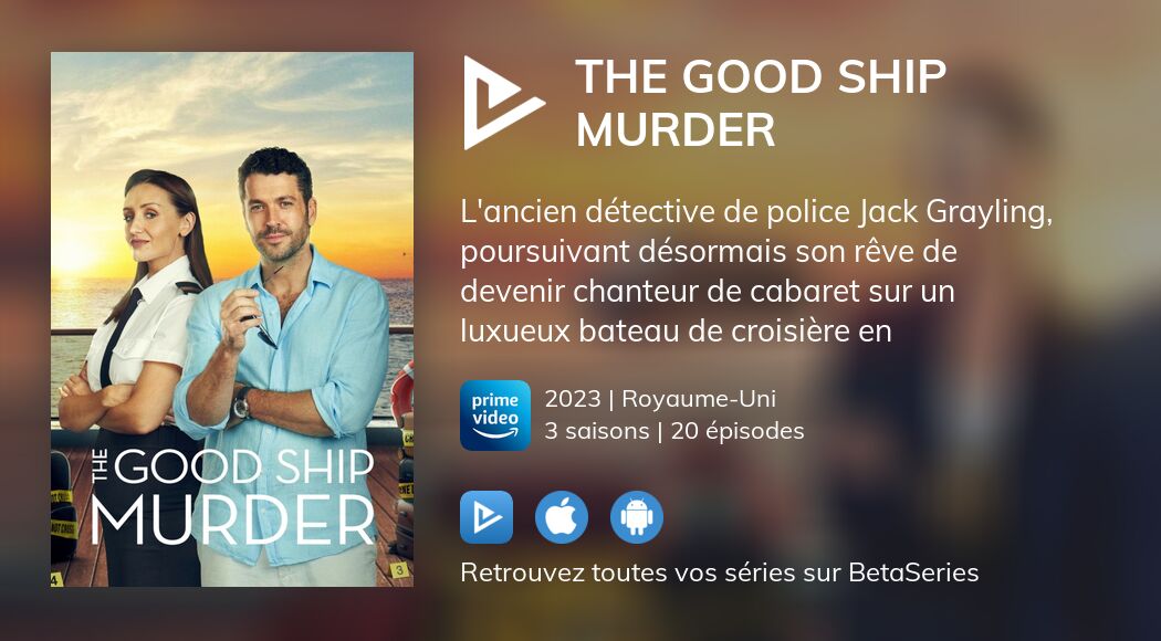 Regarder The Good Ship Murder streaming