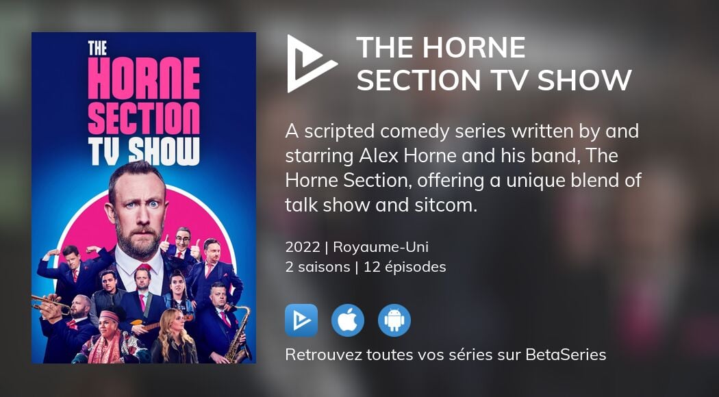 Regarder The Horne Section TV Show streaming