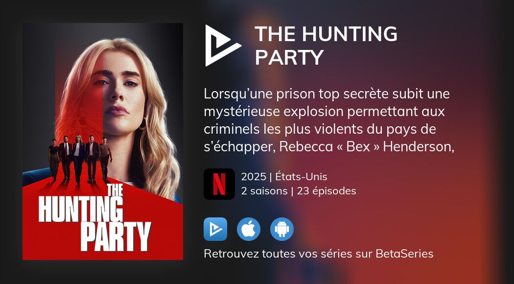 Regarder The Hunting Party streaming