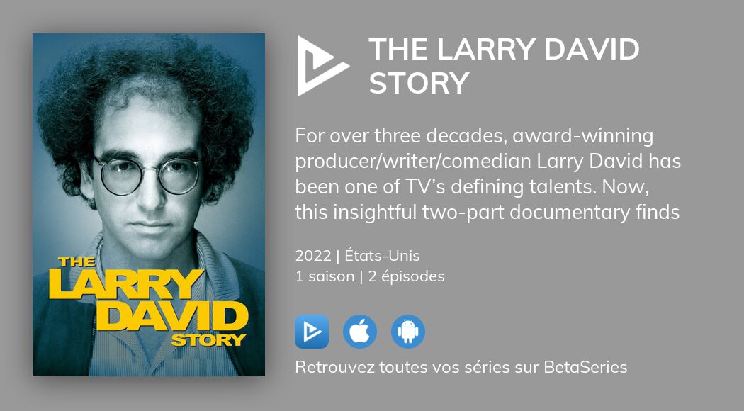 Regarder The Larry David Story streaming