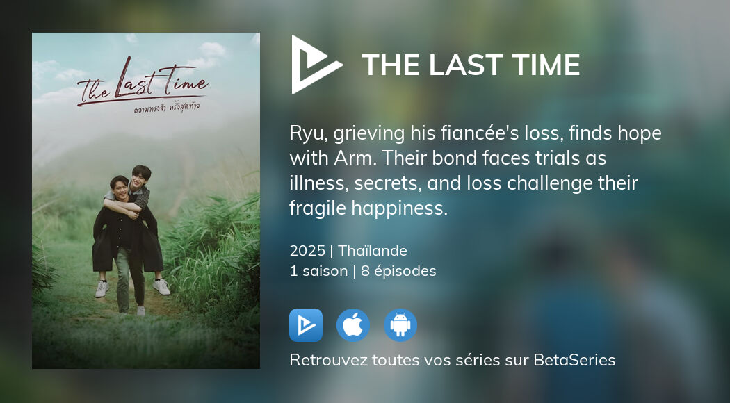 Regarder The Last Time streaming