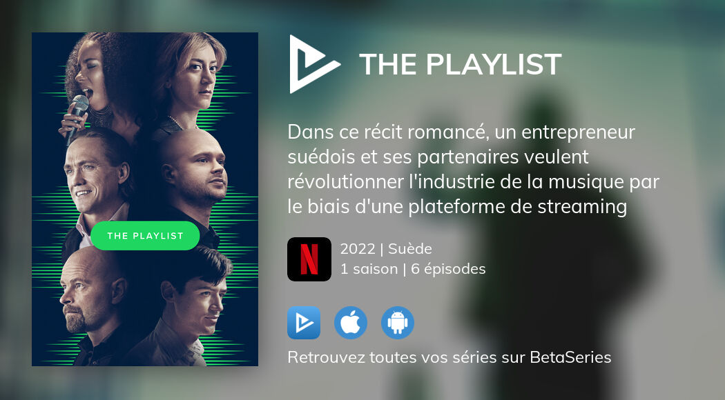 Regarder The Playlist streaming