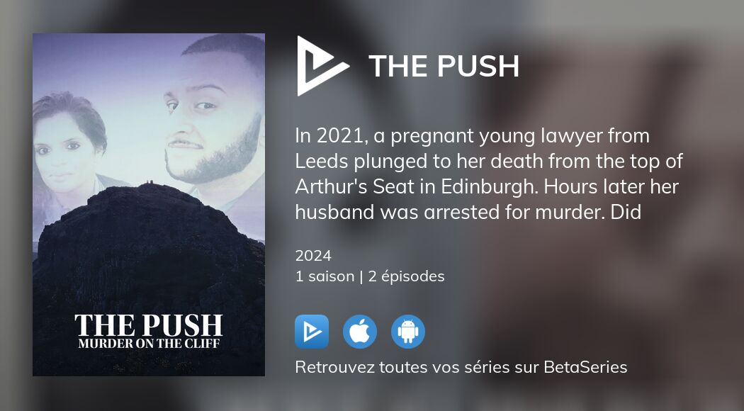 Regarder The Push streaming